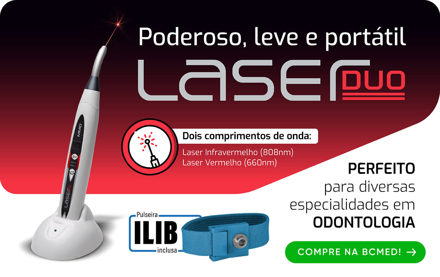 Laser Duo MMO - Aparelho de Laserterapia e Terapia Fotodinâmica + Pulseira ILIB | BCMED